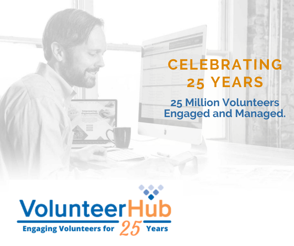 Celebrating the 25th Anniversary of VolunteerHub - VolunteerHub