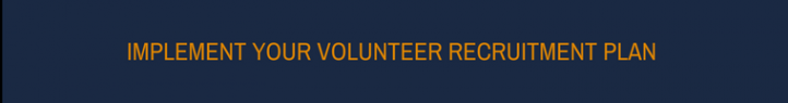 Volunteer Recruitment Plan: 5 Components to Prioritize